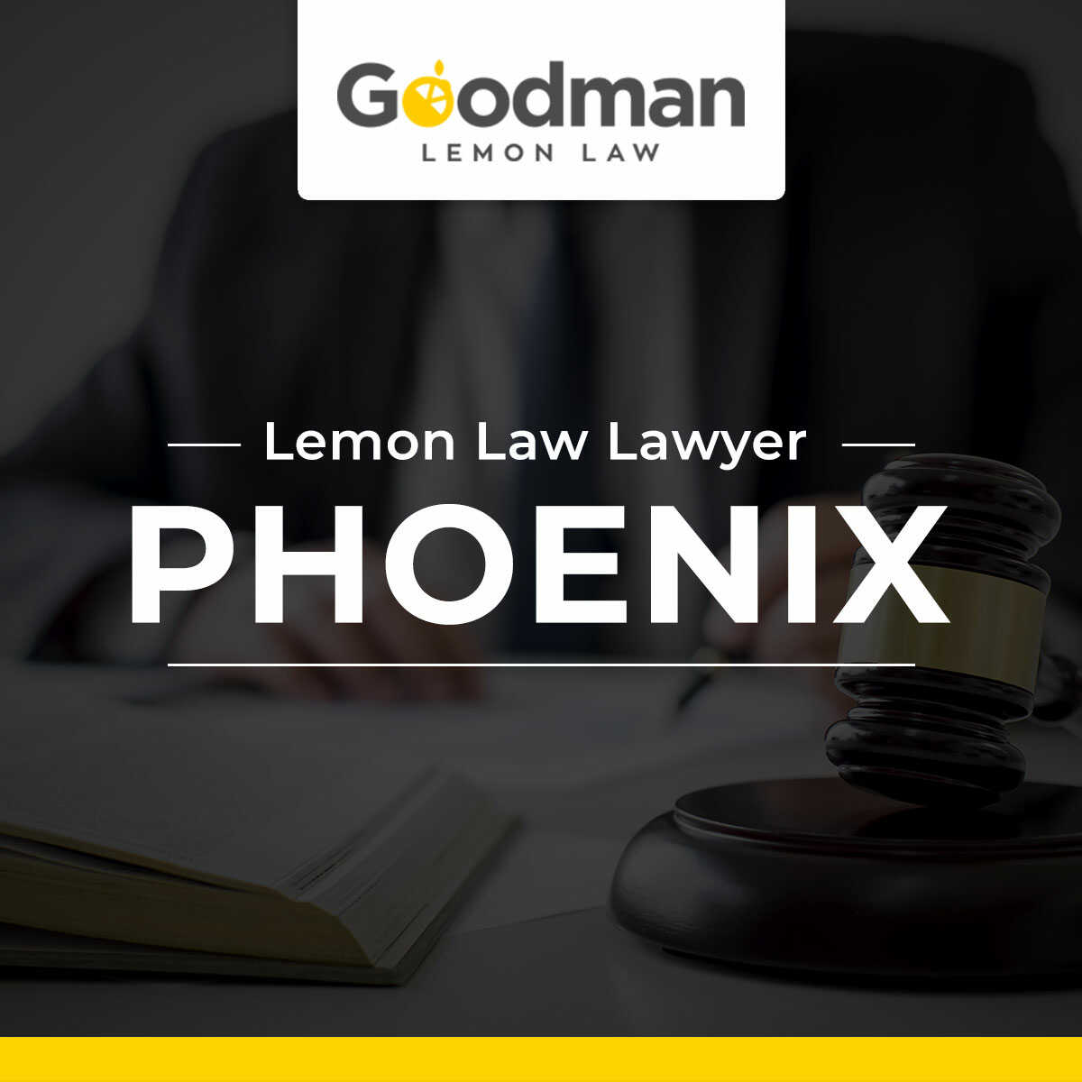 Lemon Law | Michael J. Goodman Lemon Law PLLC Phoenix Arizona